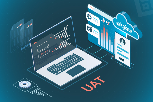 2026 Salesforce UAT (User Acceptance Testing) Guide
