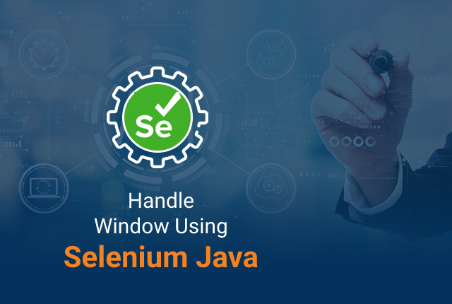 Learn How To Handle Windows Using Selenium Java Learn How To Handle Windows Using Selenium Java