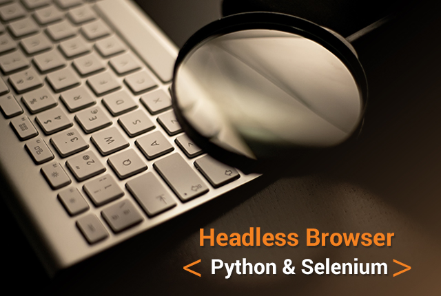 Run Headless Browser Python And Selenium In A Unit Testing Framework